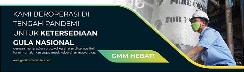 Gendhis Multi Manis (GMM) Bulog - Pabrik Gula Swasembada Nasional